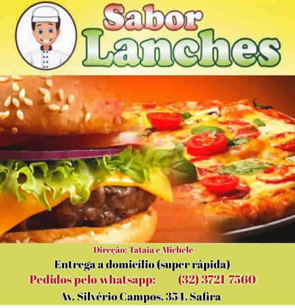 Sabor Lanches - O Pioneiro do Sabor no Bairro Safira em Muriaé